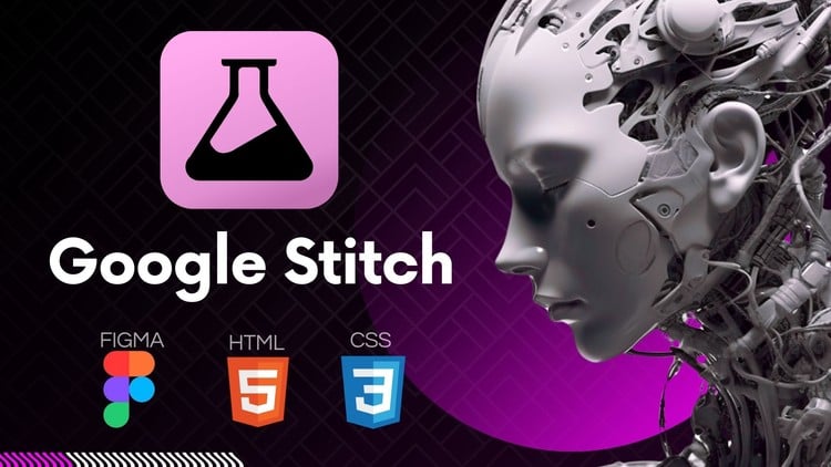 Google Stitch: Build UI/UX 10x Faster with AI – 2025 - SilkCourses.com
